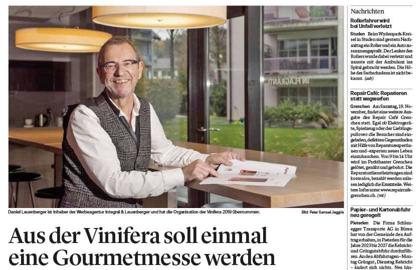 Bieler Tagblatt: «Aus der Vinifera soll einmal eine Gourmetmesse werden ...